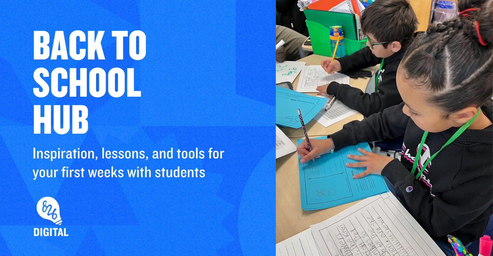 826 Digital Launches Back-to-School Hub for Educators • 826 National